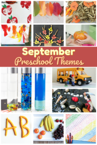 September Preschool Themes - Where Imagination Grows